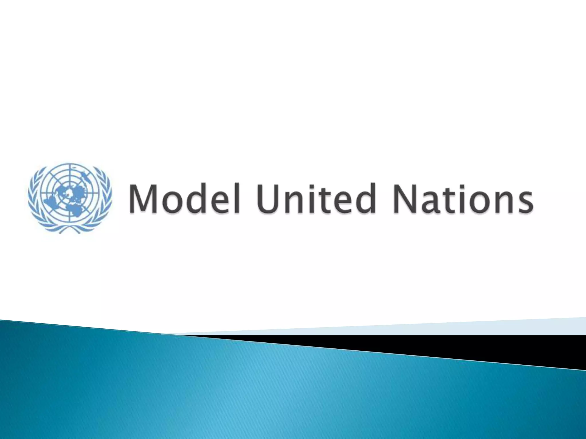 Intro to Model United Nations | PPTX