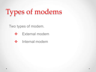 Types of Computer Modem | PPTX