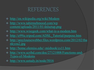 Modem | A Quick Preview | PPTX | Computer Networking | Computing