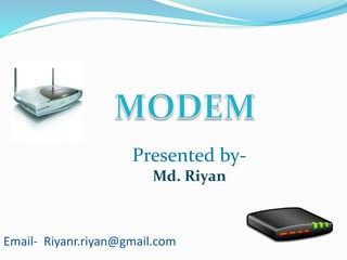 Introduction to modem | PPTX