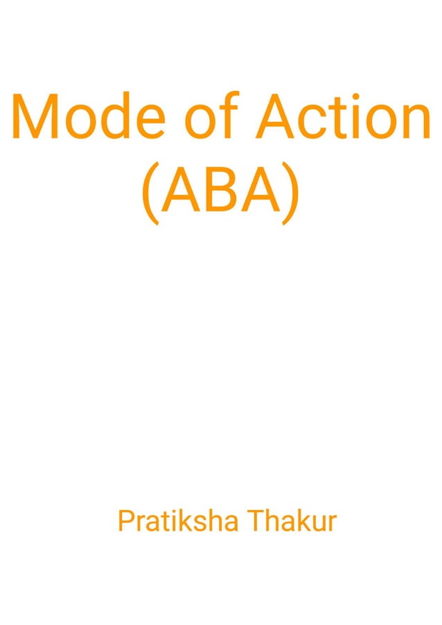 Mode of Action (ABA) | PDF | Science