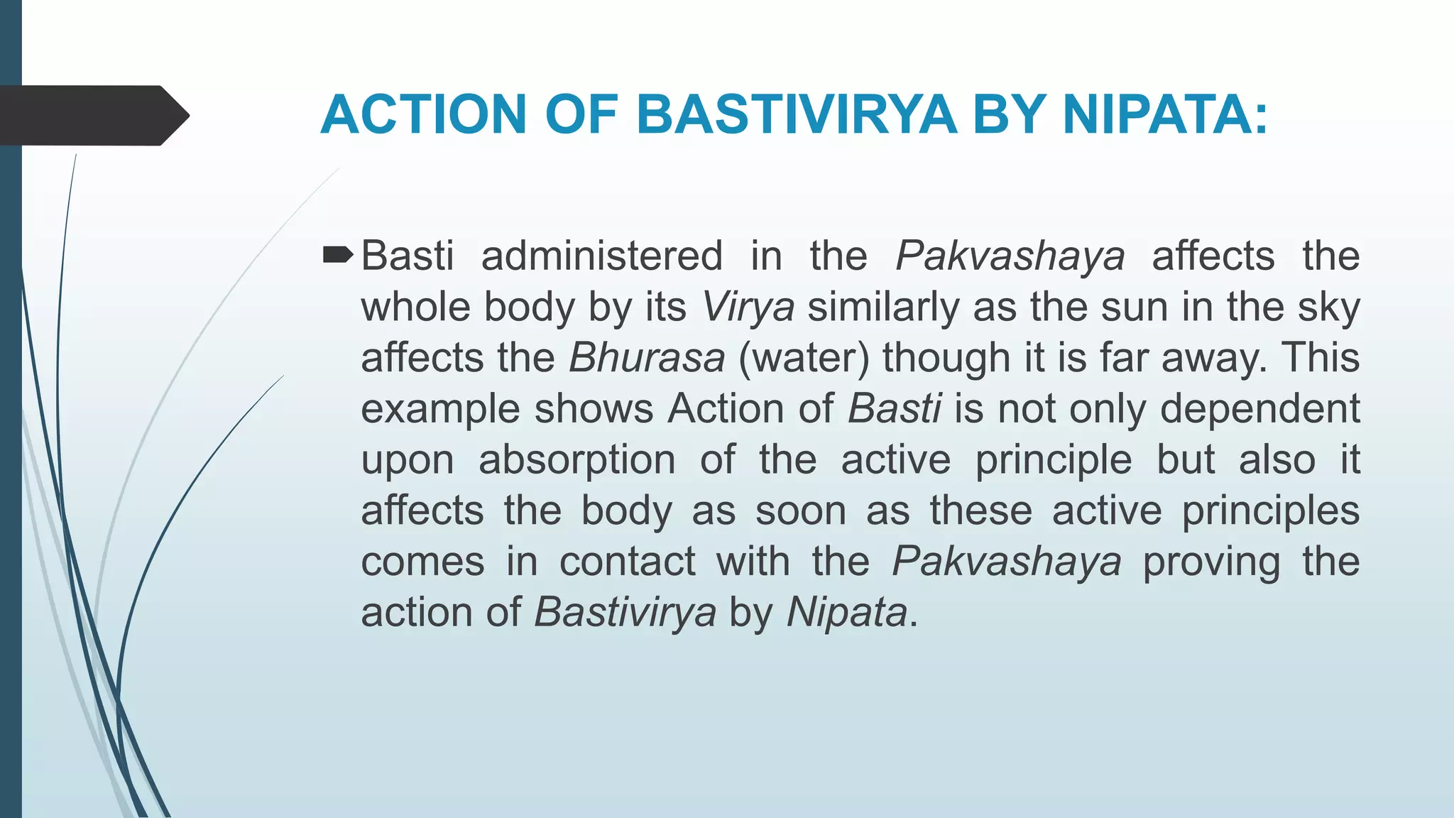 MODE OF ACTION OF NIRUHA BASTI.pptx