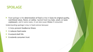 food spoilage causes and types of food spoilage | PPTX