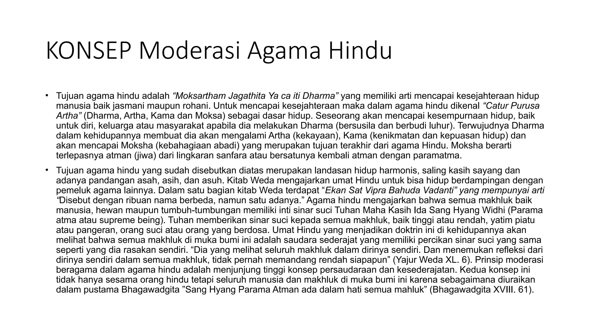 MODERASI BERAGAMA DALAM AGAMA HINDU YANG PERLU DIKETAHUI | PPTX