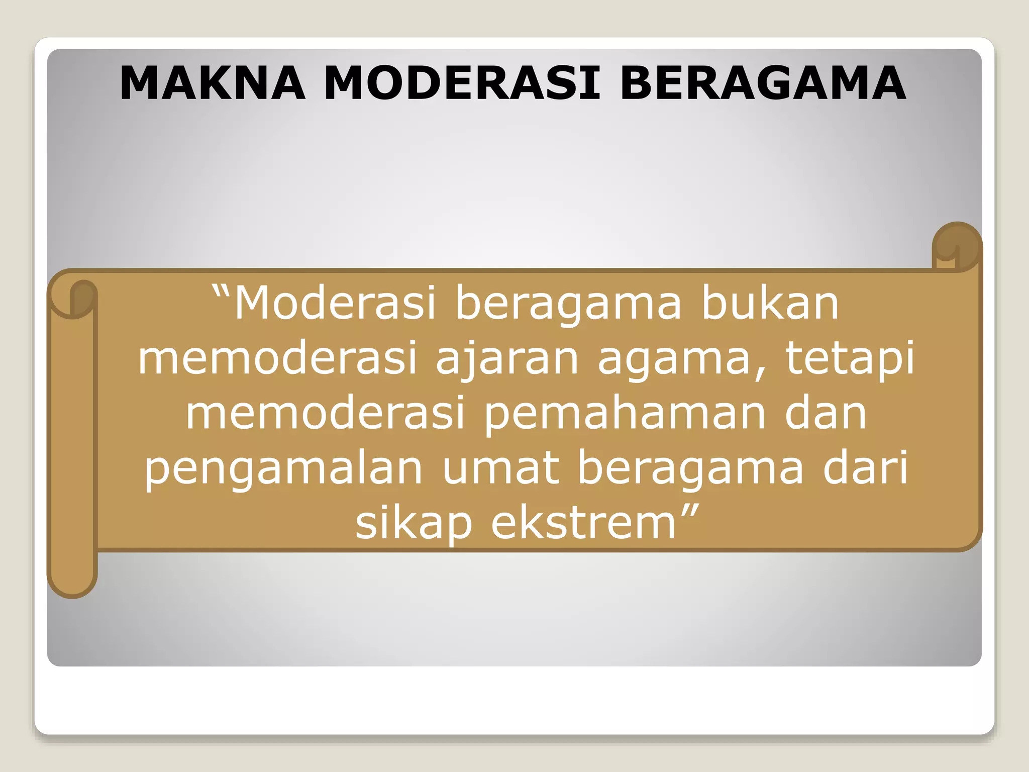 MODERASI BERAGAMA-Drs. H. Salihin, MA.ppt