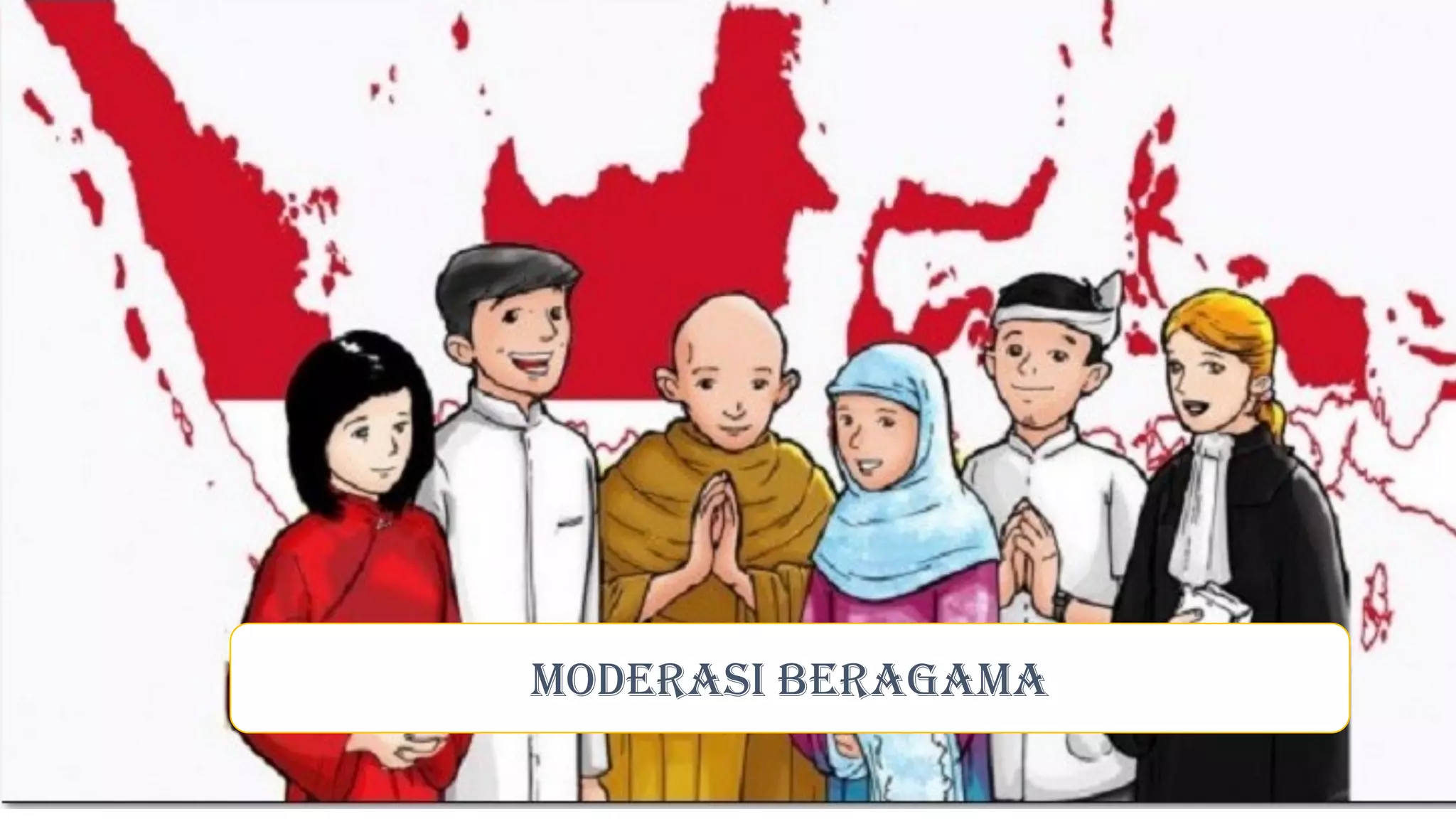 MODERASI BERAGAMA | PPT