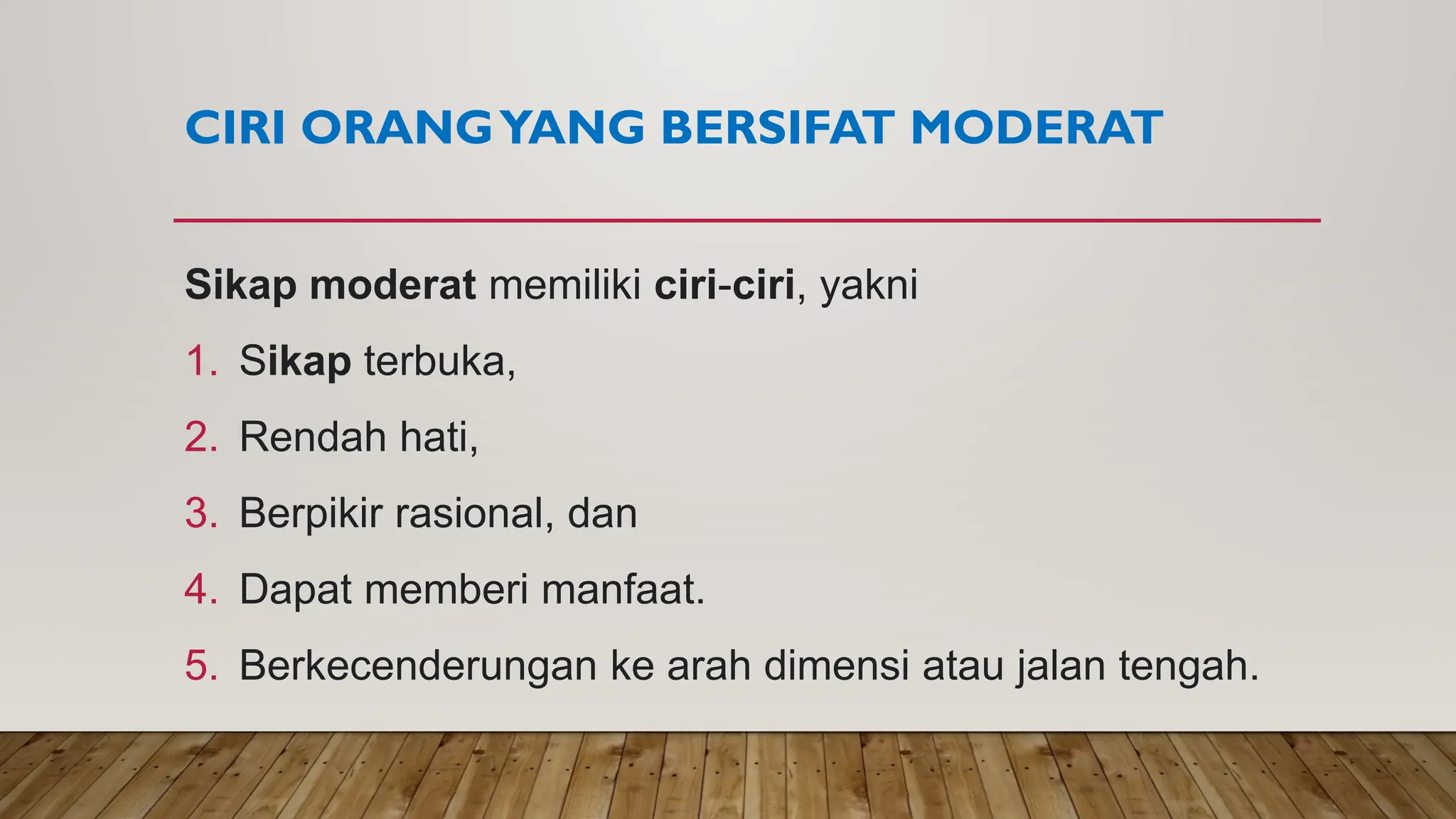 MODERASI BERAGAMA DENGAN CIRI CINTA TANAH AIR, DLL | PPTX