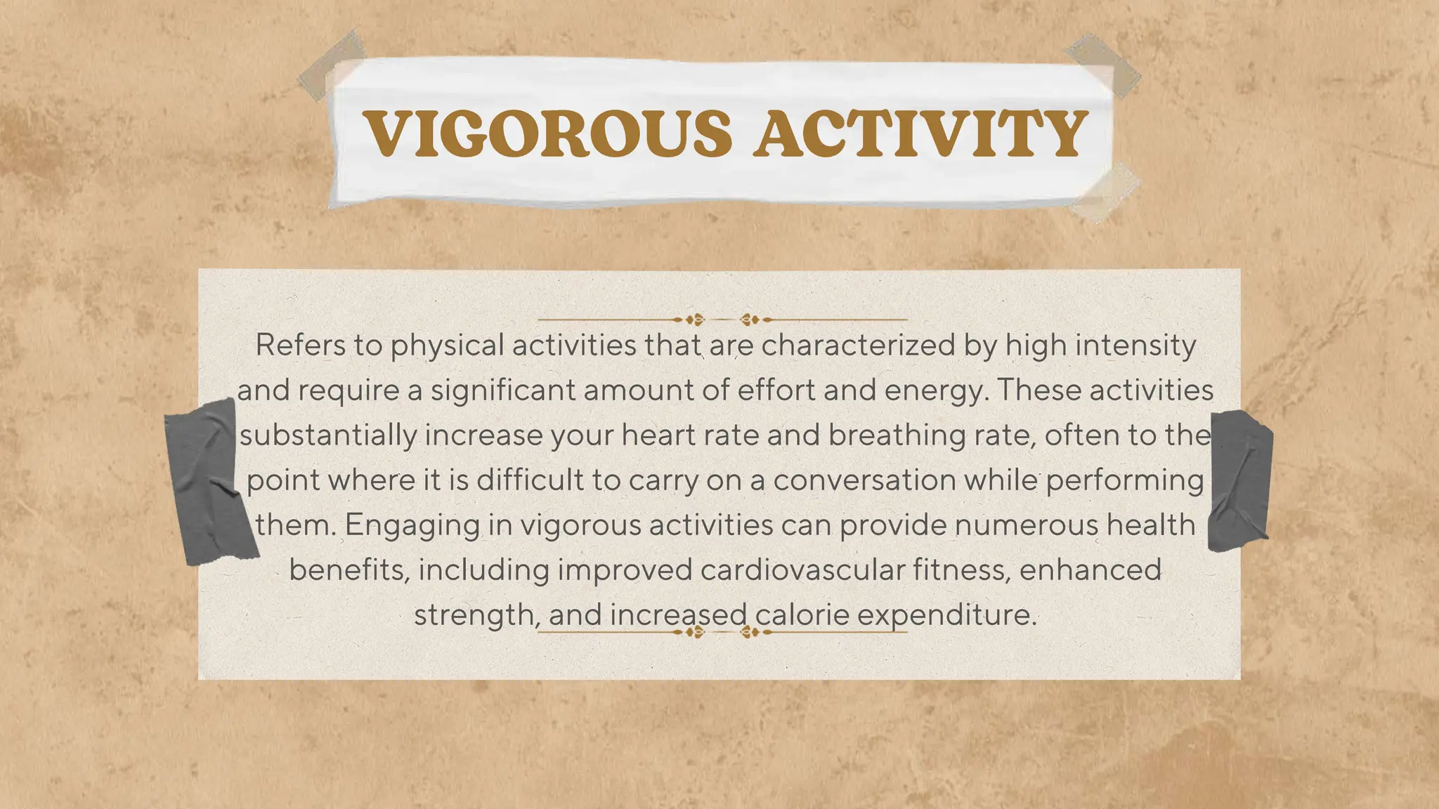 Moderate and Vigorous Physical Activities . | PPTX