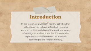 Moderate and Vigorous Physical Activities . | PPTX