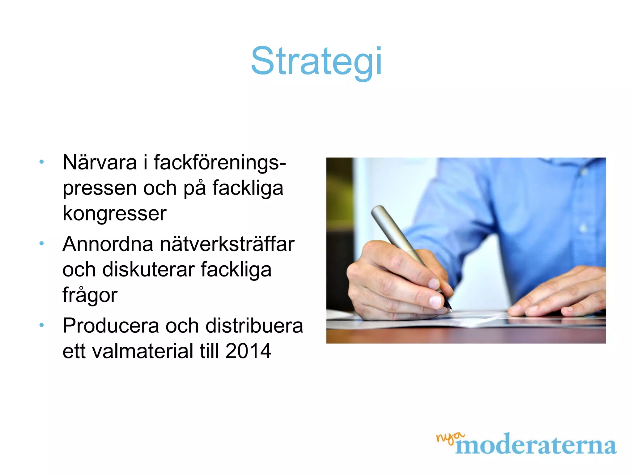Moderaternas fackliga nätverk | PPT