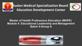 Moderation skills in health professions Education- Introduction and ...