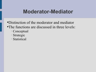 Moderator mediator | PPT