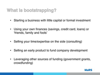 Bootstrapping and Alternative Sources of Funding - Entrepreneurship 101 ...