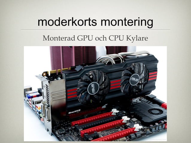 Moderkort presentation Alexander Och Dimer | PPT