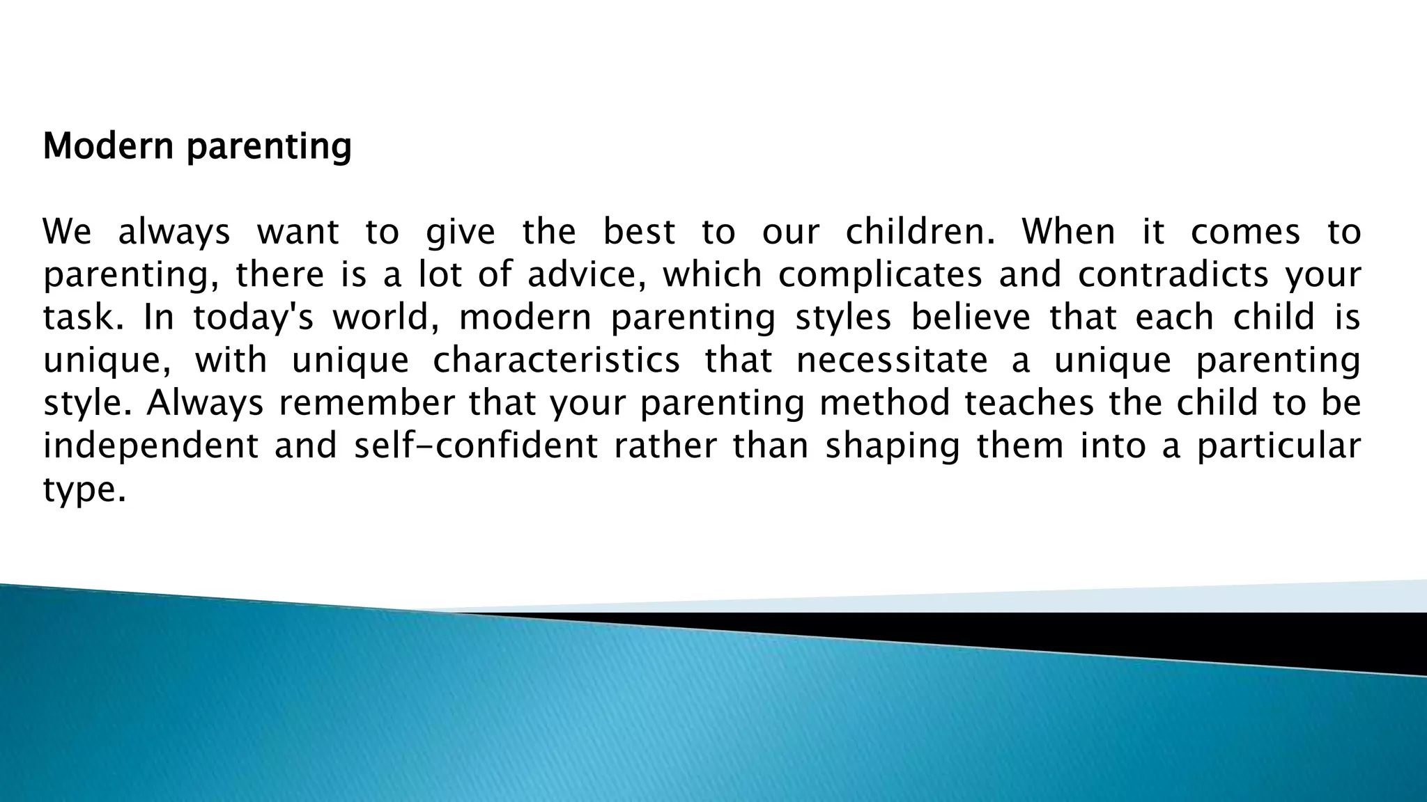 Modern-day parenting vs. traditional parenting | PPTX