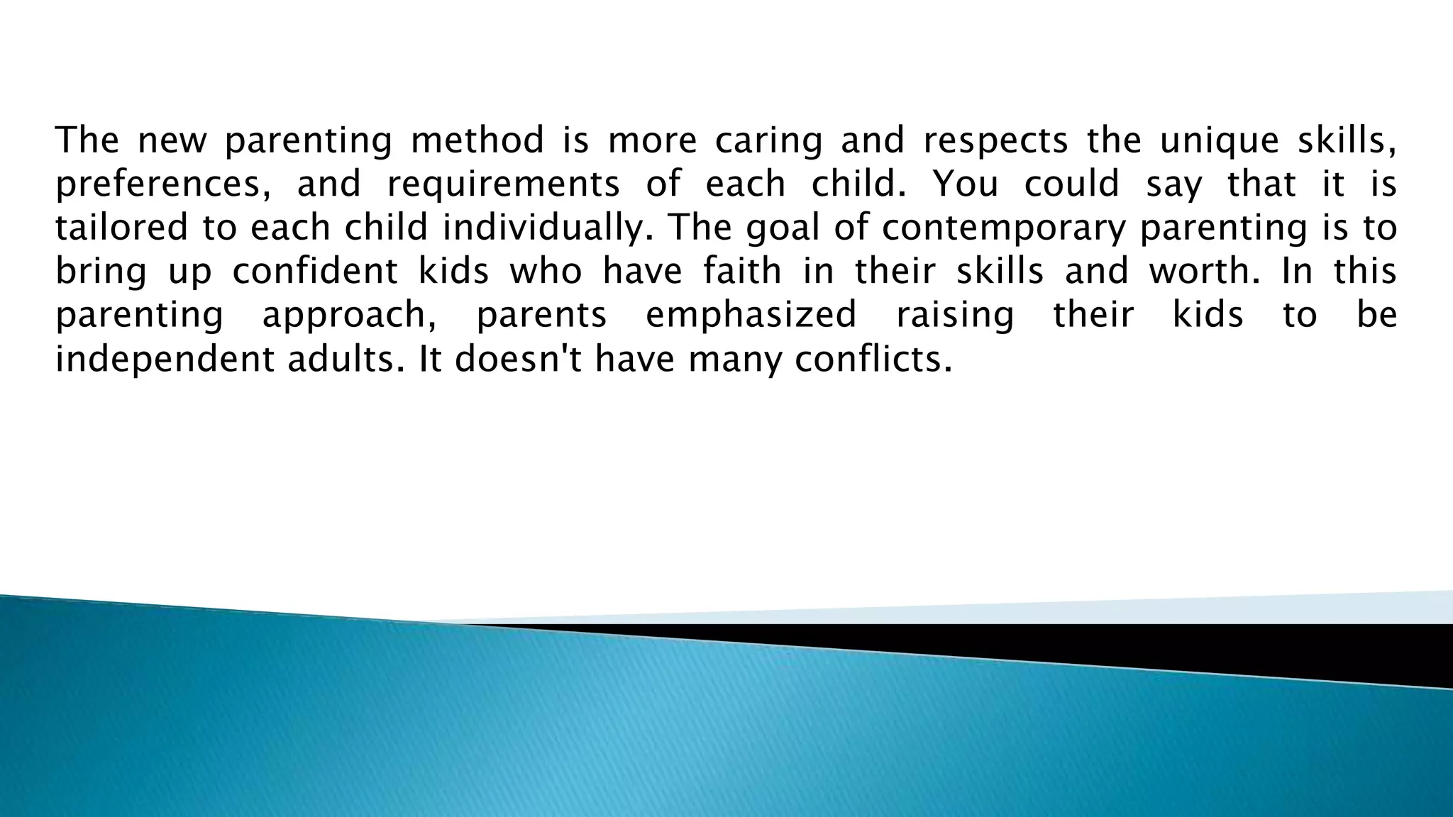 Modern-day parenting vs. traditional parenting | PPTX