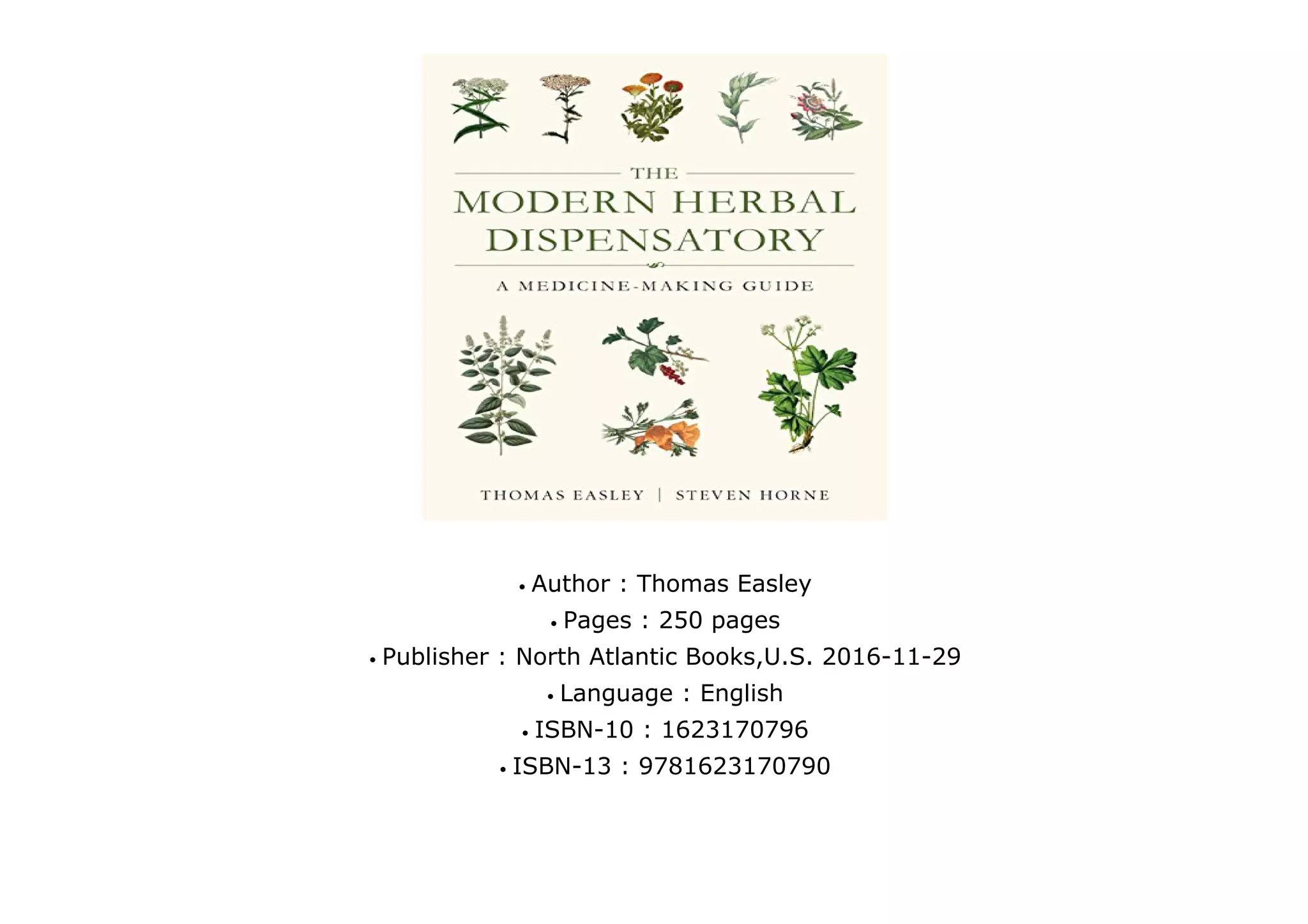 Modern Herbal Dispensatory: A Medicine-Making Guide | PPT