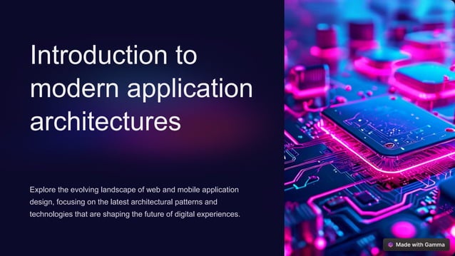 Modern Web And Mobile Application Architecturepptx