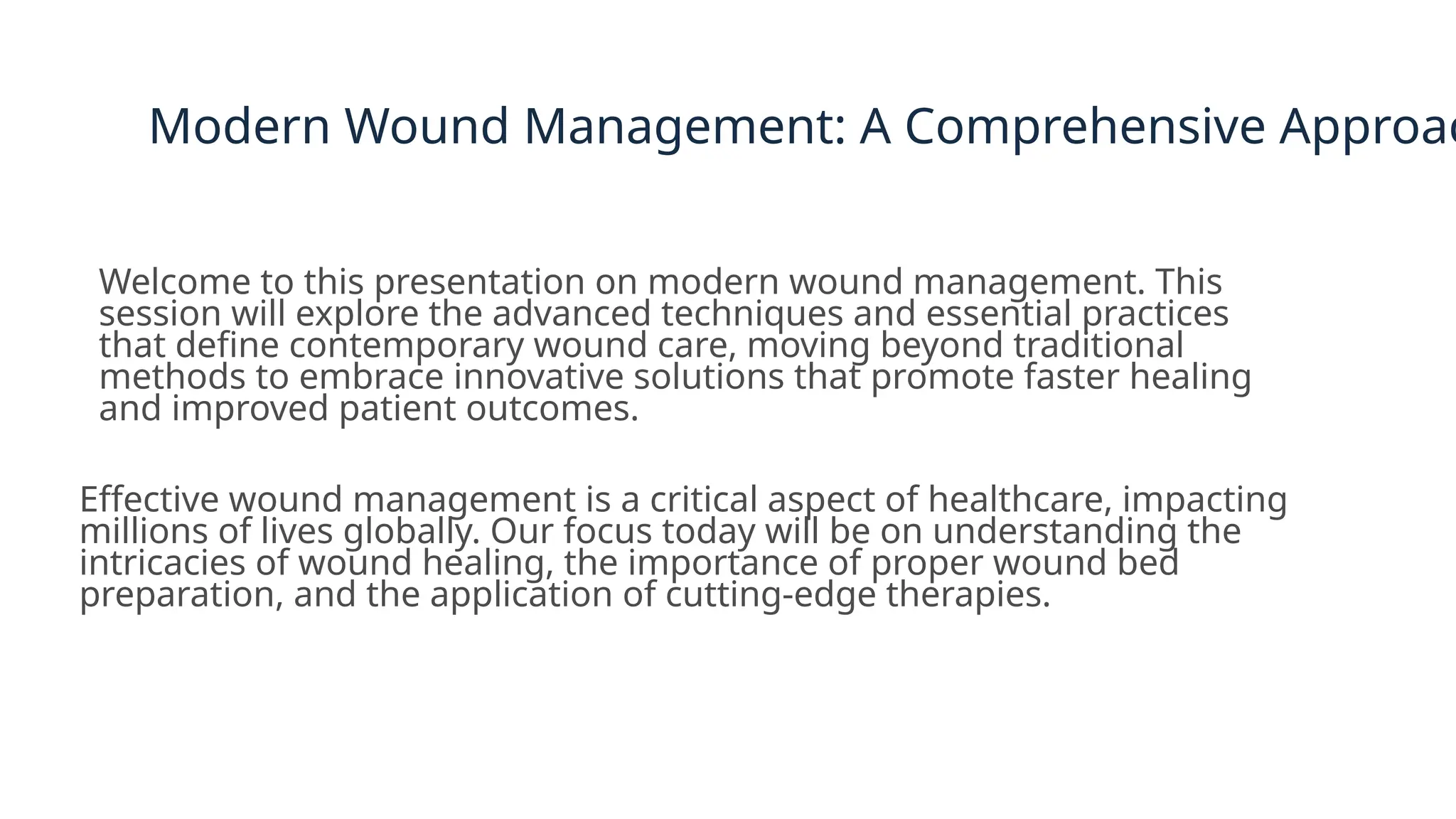 Wound-Management-A-Comprehensive-Approach (1).pptx