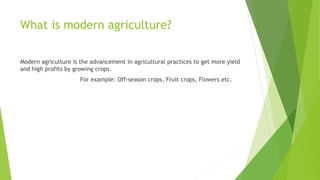 Modern agriculture | PPTX