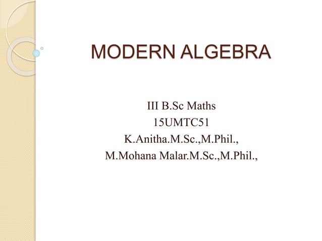 Modern algebra | PPTX | Programming Languages | Computing