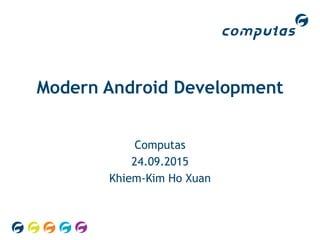 Modern android development | PPTX