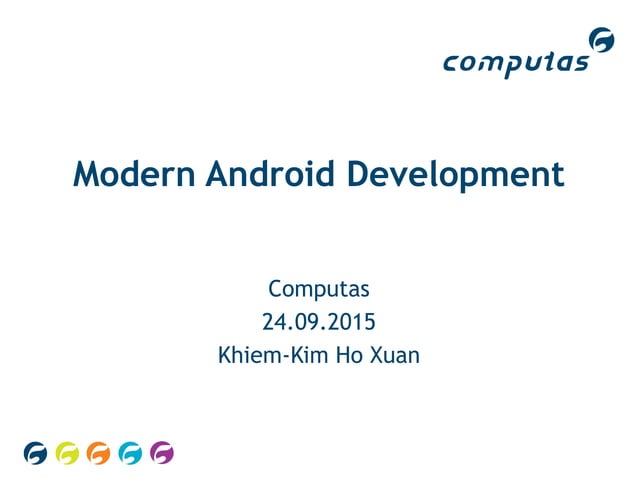 Modern android development | PPT