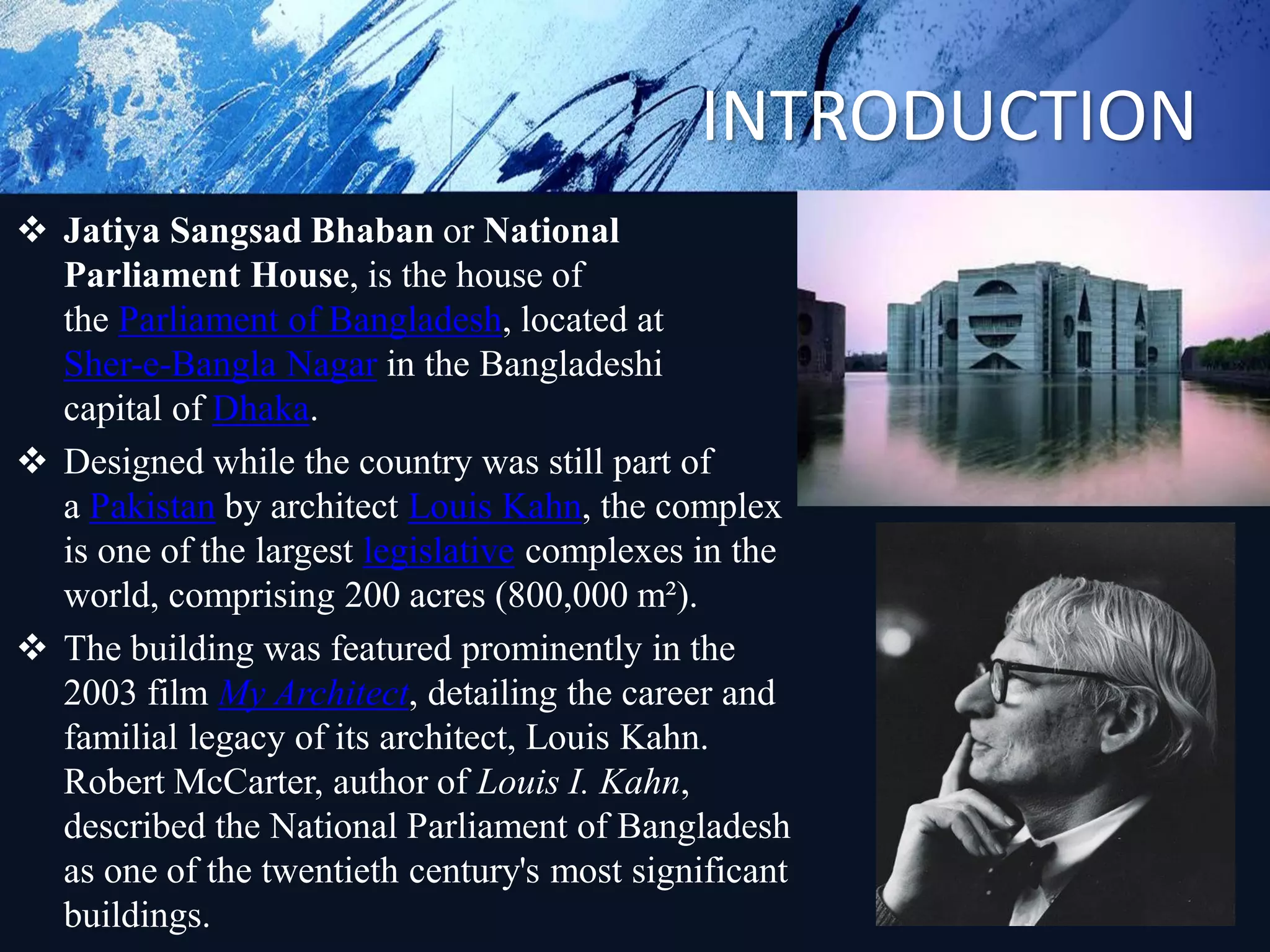 NATIONAL PARLIAMENT DHAKA BY LOUIS I. KHAN Modern architecture | PDF
