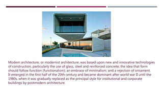 Modern architecture | PPTX