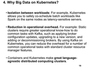 Modern big data and machine learning in the era of cloud, docker and ...