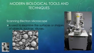 Modern Biological Tools and Techniques | PPTX