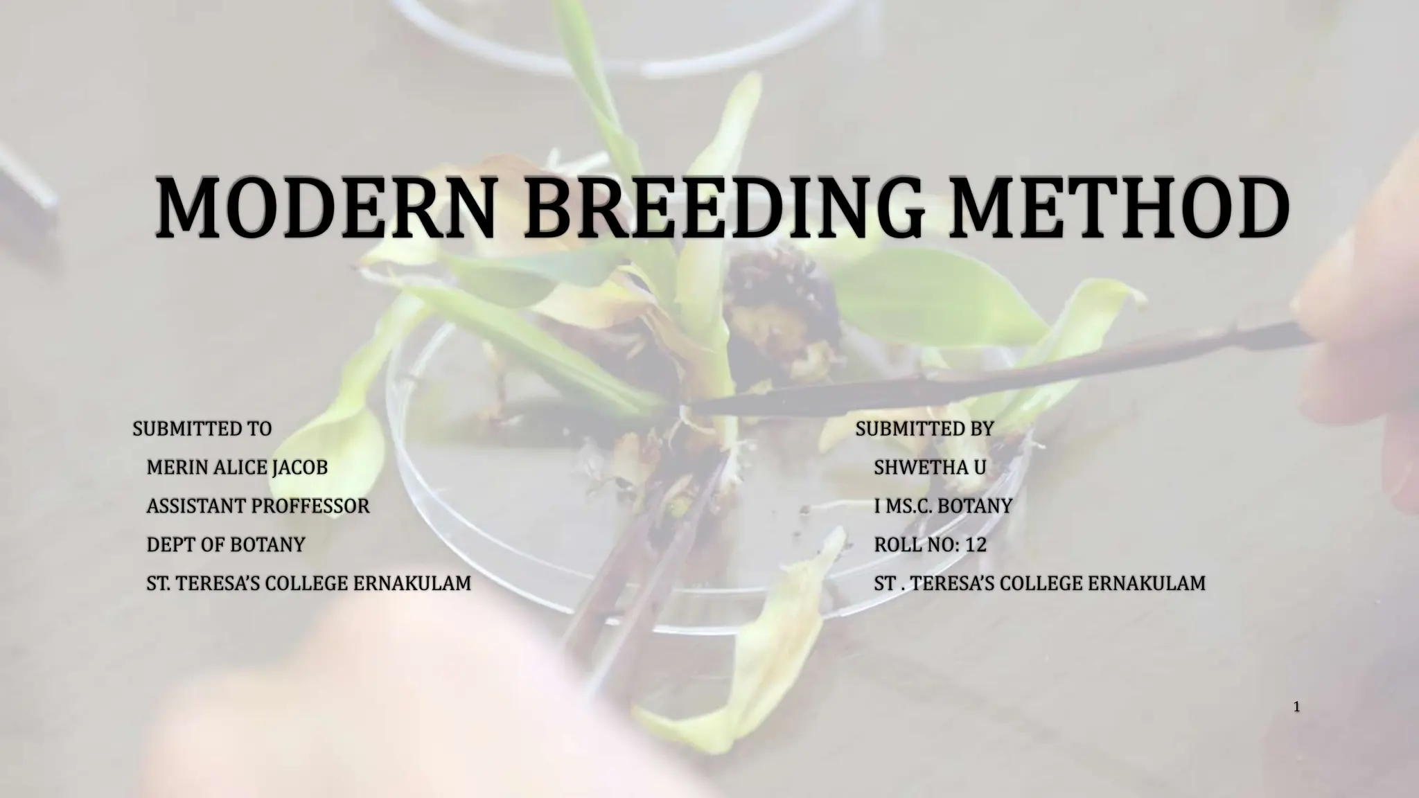 MODERN BREEDING METHODS (GENETICS).pptx.. | PPTX