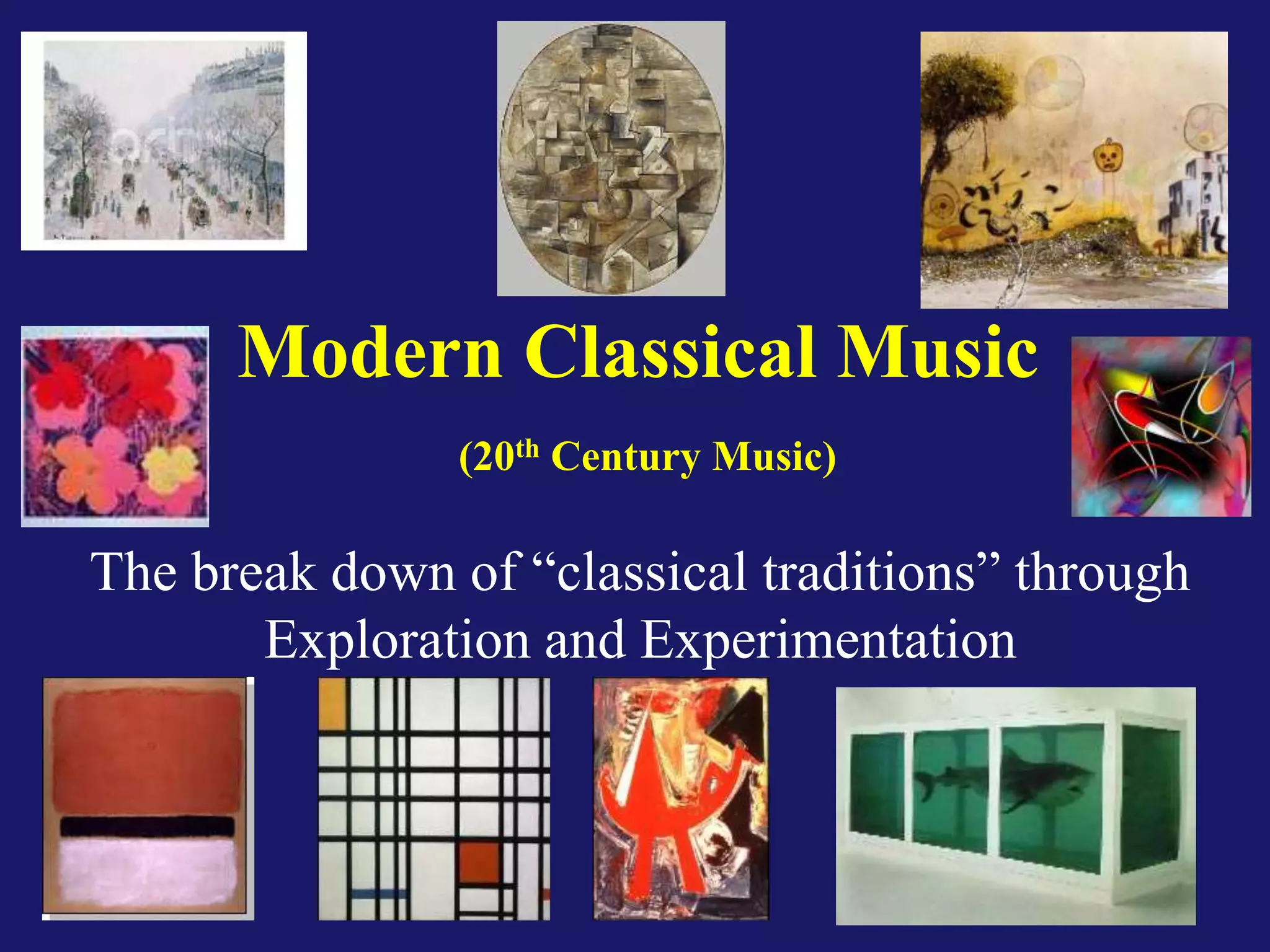 Music of the 20th Century (Modern Classical Music) | PPTX