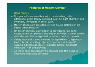 Yarn Manufacturing Process : Comber Part II [Modern combers] | PDF