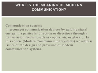 Modern communication media ( BY- JAYESH THAKARE) | PPTX