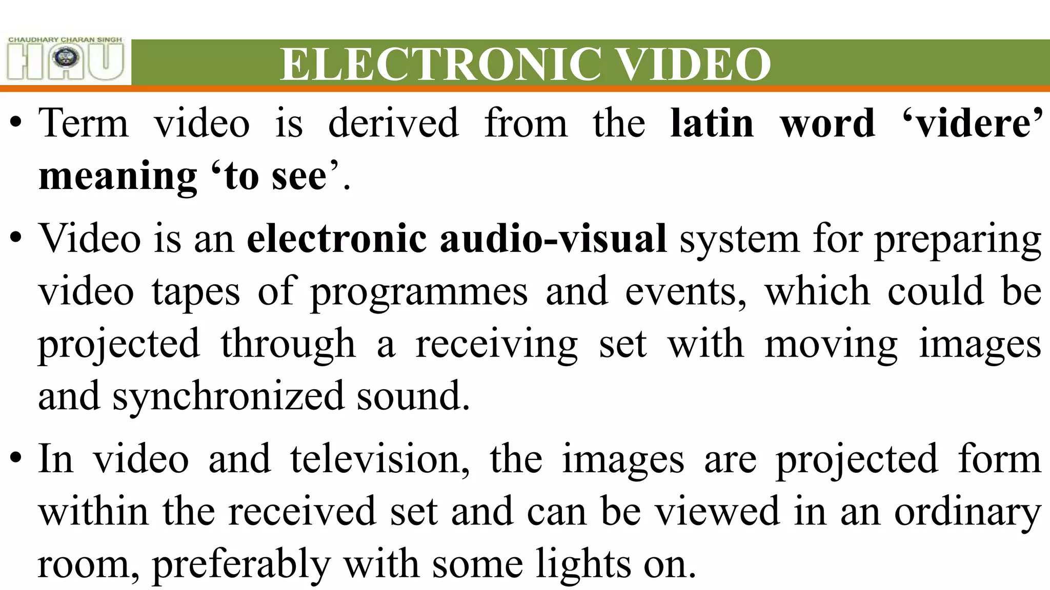 Modern communication media – Electronic video, Tele Text, Tele ...