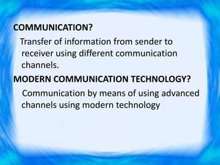 Modern communication technologies | PPTX