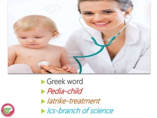 Modern concept in Pediatrics | PPTX