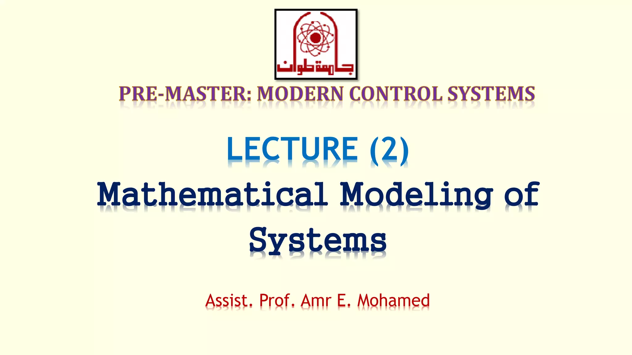 Modern Control Lec 02 Mathematical Modeling Of Systems Pdf Computer Networking Computing