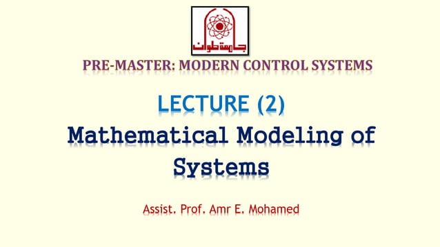 Modern Control - Lec 02 - Mathematical Modeling of Systems | PDF ...