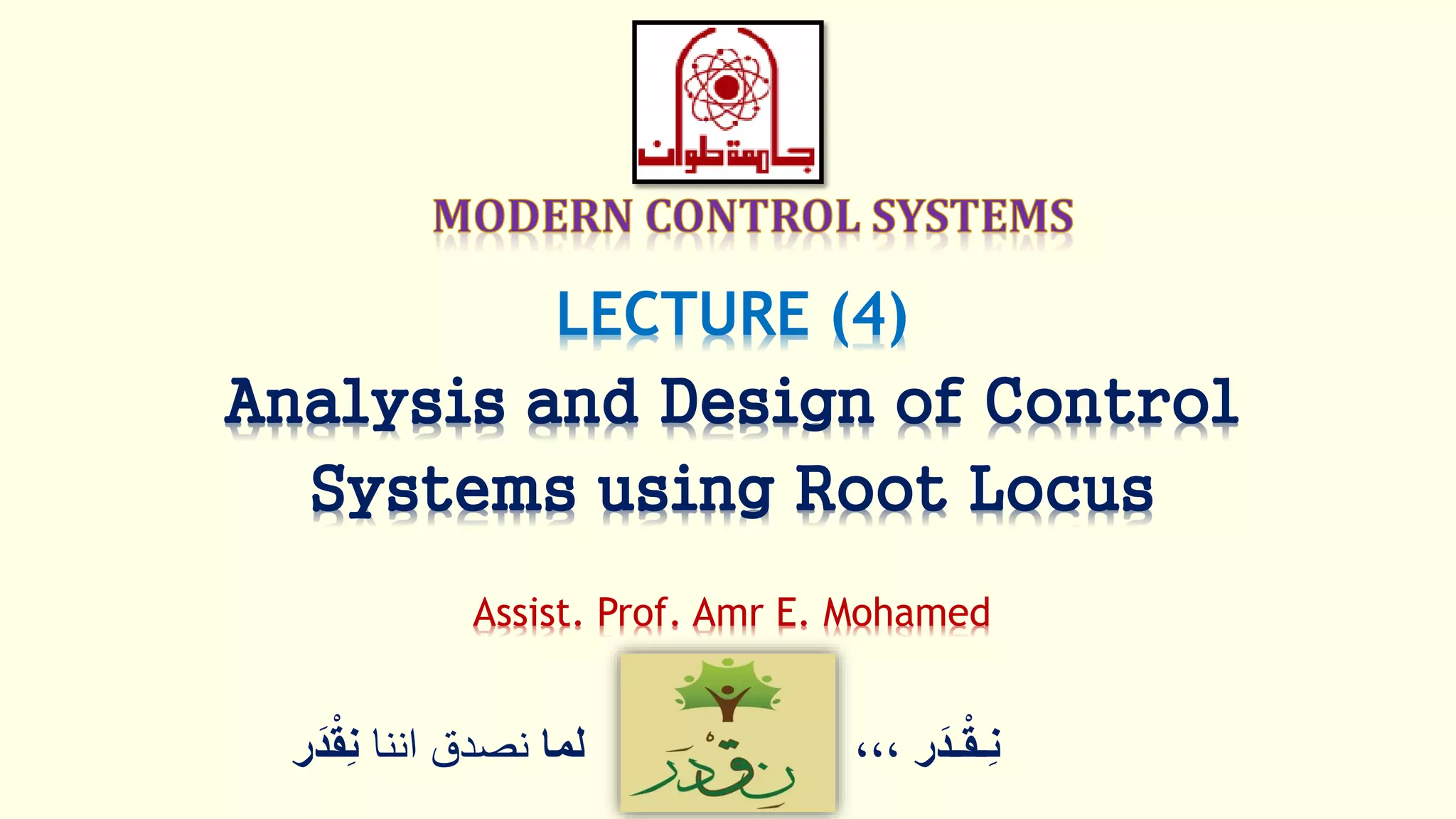 Modern Control - Lec 04 - Analysis and Design of Control Systems using ...