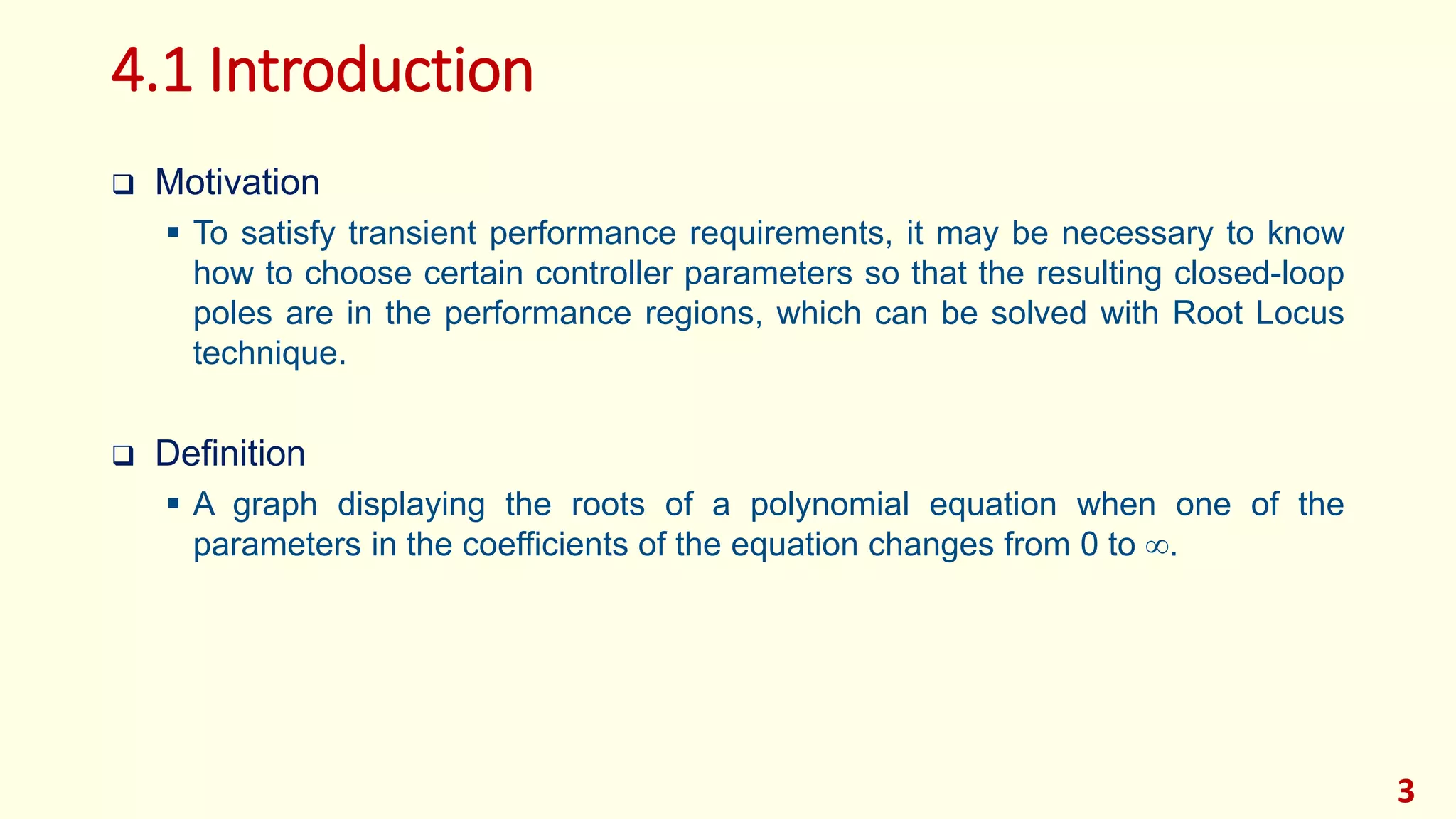 Modern Control - Lec 04 - Analysis and Design of Control Systems using Root Locus | PPT