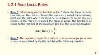 Modern Control - Lec 04 - Analysis and Design of Control Systems using Root Locus | PPT