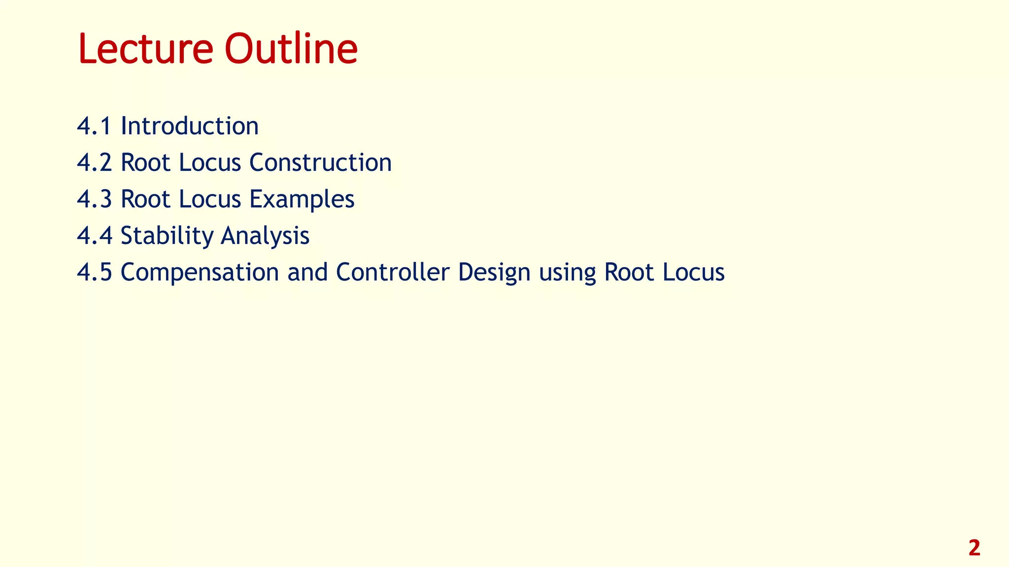 Modern Control - Lec 04 - Analysis and Design of Control Systems using Root Locus | PDF