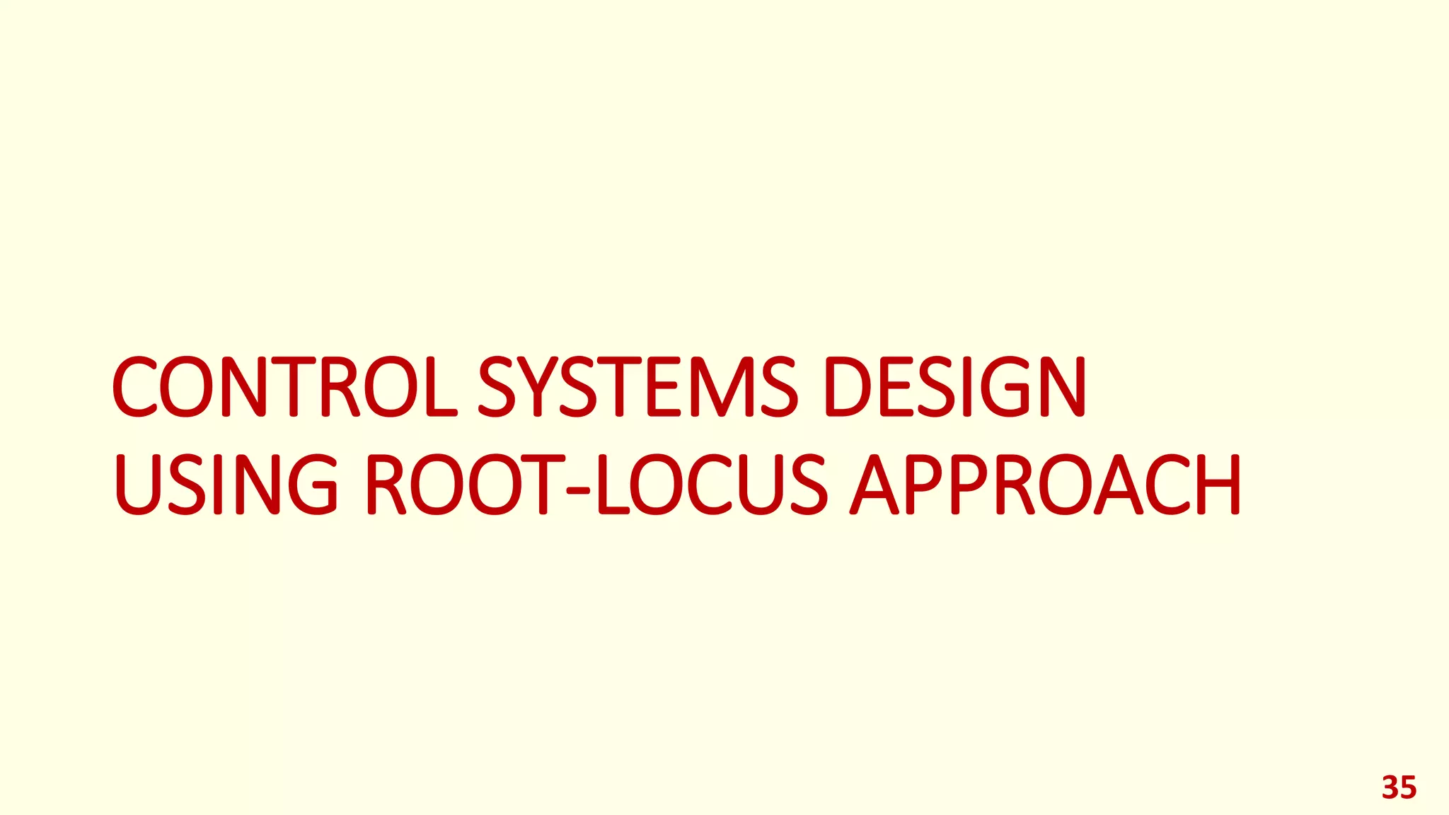 Modern Control - Lec 04 - Analysis and Design of Control Systems using Root Locus | PDF ...