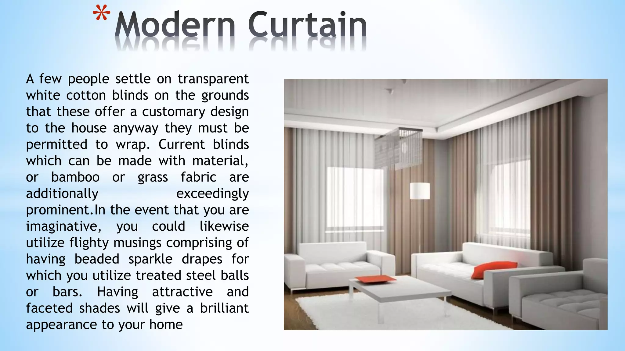 MODERN CURTAINS | PPT