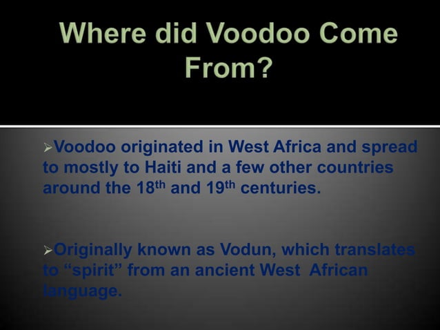 Modern Day Voodoo Presentation | PPTX