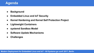 Modern IoT and Embedded Linux Deployment - Berlin | PPT