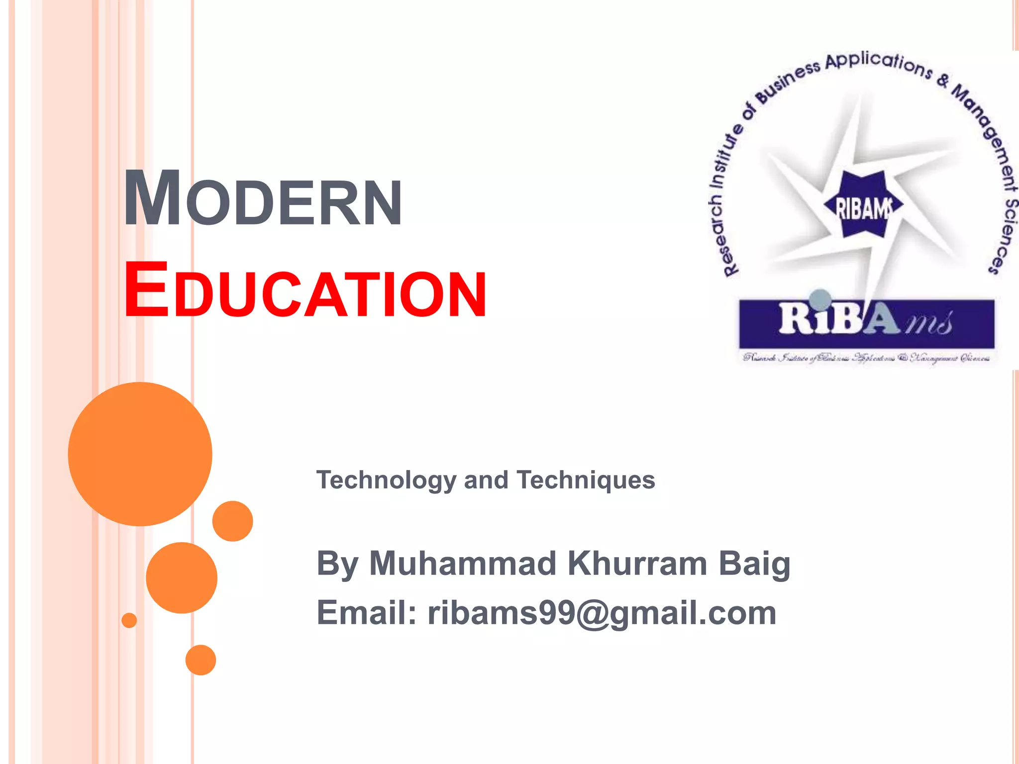 Modern Education System (Techniques and Technologies) | PPTX