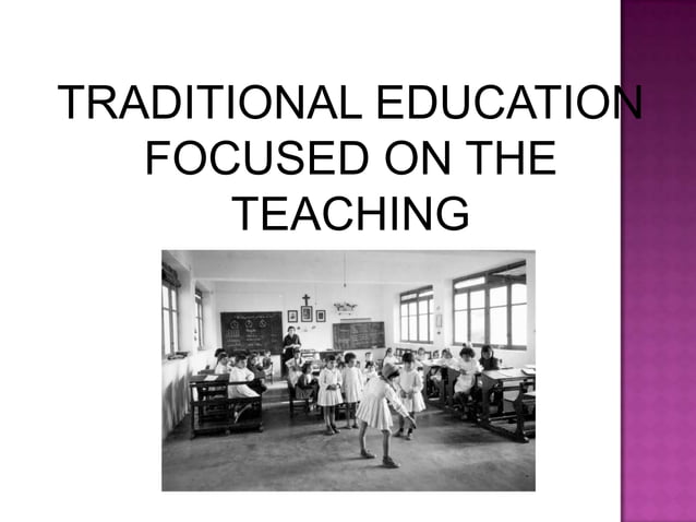 TRADITIONAL AND MODERN EDUCATION BY FERNANDA QUINCHIMBA | PPTX ...
